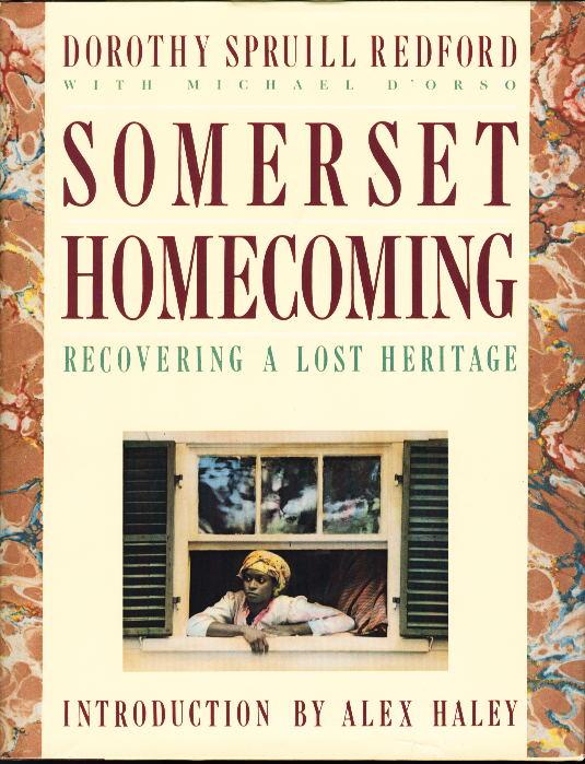 SOMERSET HOMECOMING: Recovering a Lost Heritage by Redford, Dorothy ...