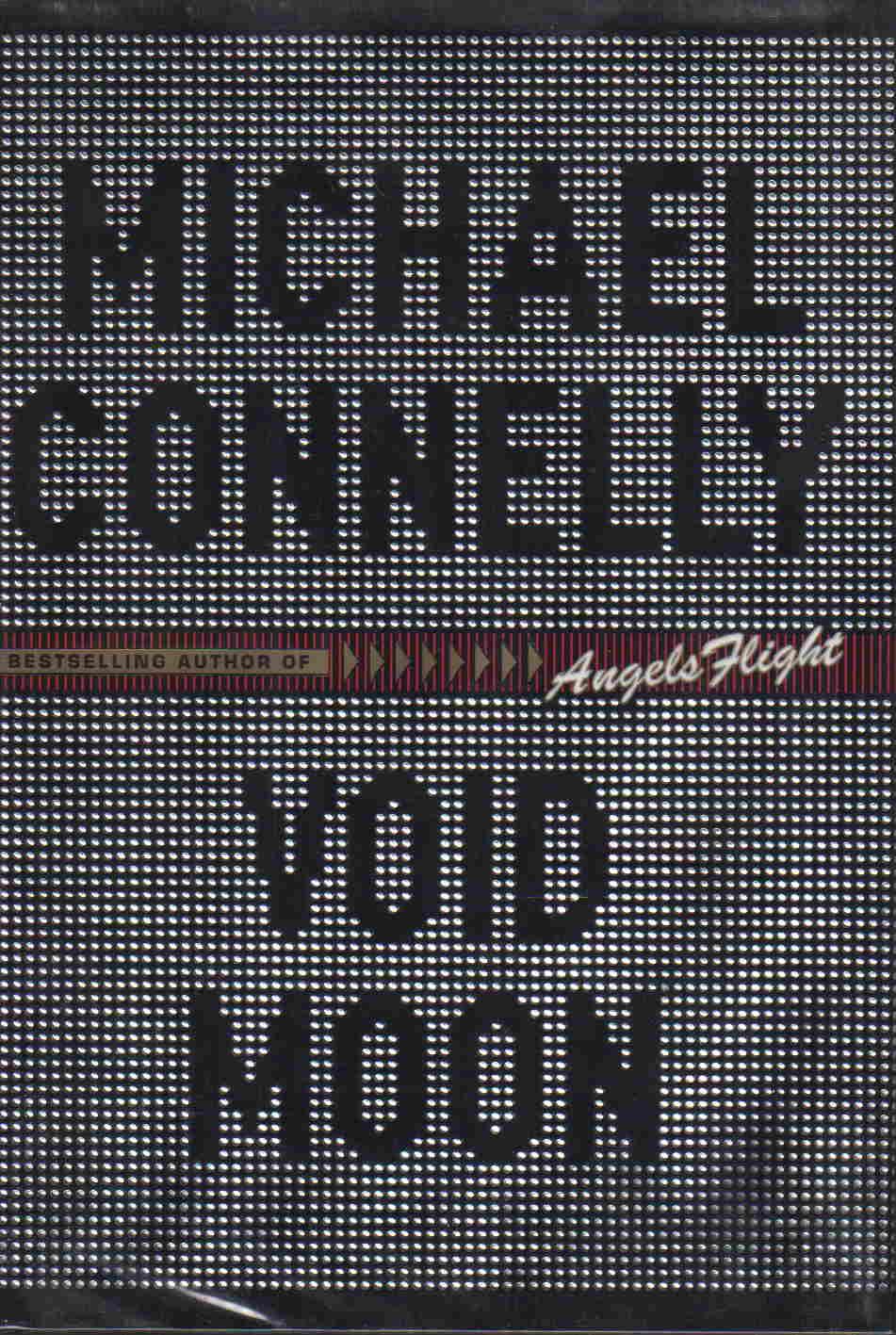 VOID MOON. von Connelly, Michael.: Signed by Author(s) | Bookfever ...