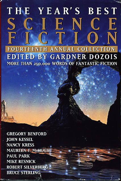 THE YEAR'S BEST SCIENCE FICTION: Fourteenth (14th) Annual Collection ...