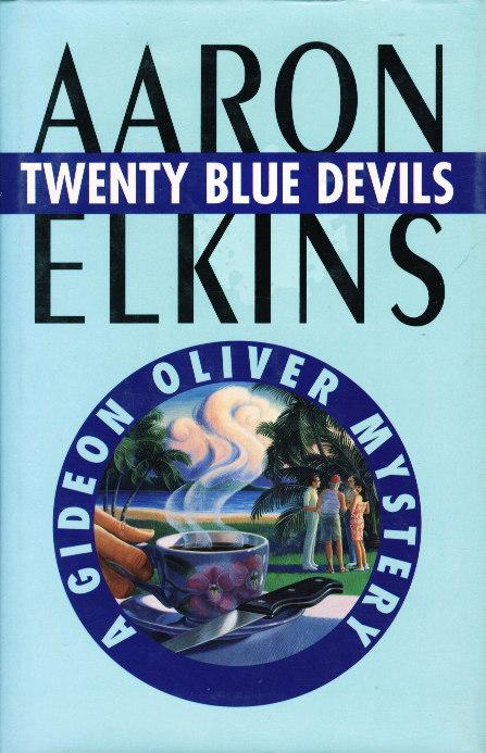 TWENTY BLUE DEVILS. by Elkins, Aaron.: FINE (1997) Signed by Author(s ...