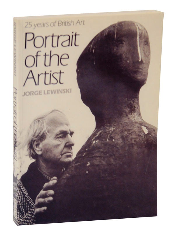 Portrait of the Artist: 25 Years of British Art von LEWINSKI, Jorge ...