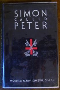 Simon Called Peter by Mary Simeon: Very Good Hardcover (1959) 1st ...
