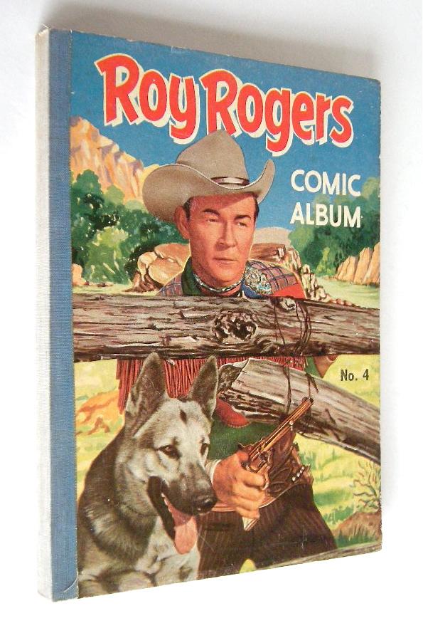ROY ROGERS COMIC ANNUAL No. 4: Very Good Hardcover 1st Edition | Roger ...