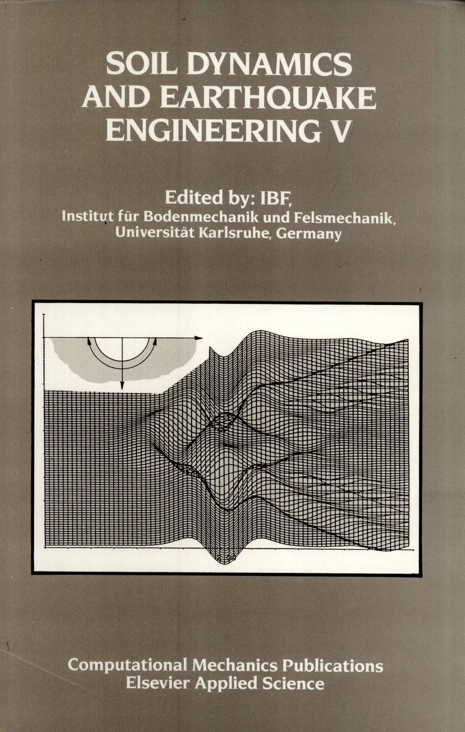 Soil Dynamics and Earthquake Engineering V by Institut für ... Soil Dynamics and Earthquake Engineering V by Institut für ...