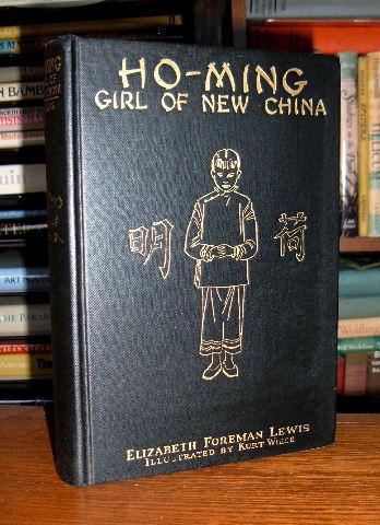 Ho-Ming: Girl of New China by Lewis, Elizabeth Foreman: Very Good+ ...