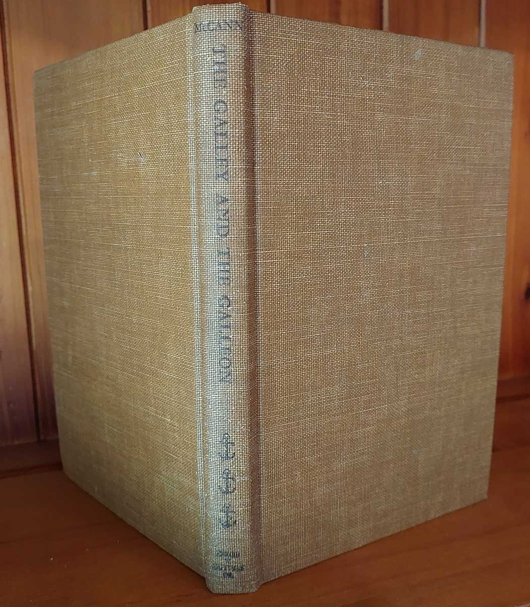 THE GALLEY AND THE GALLEON How to Make Worth-While Models of Decorative ...