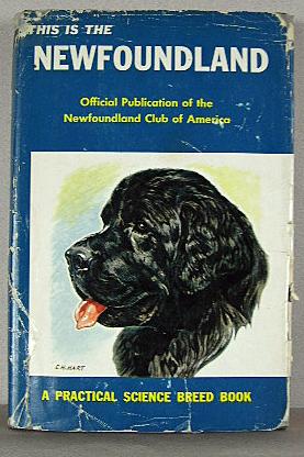 THIS IS THE NEWFOUNDLAND, Official Breed Book of The Newfoundland Club ...