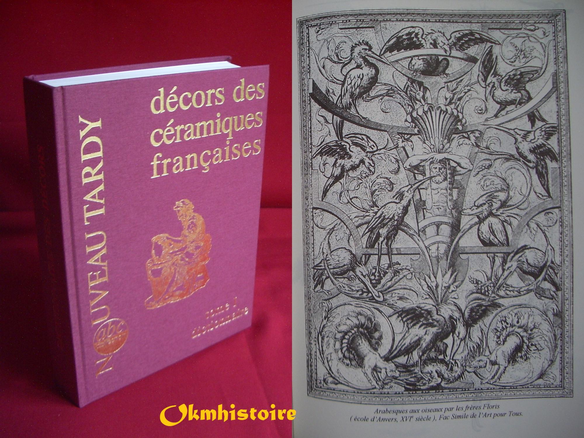 NOUVEAU TARDY - Poteries Faiences Marques - France/Tome Special ...