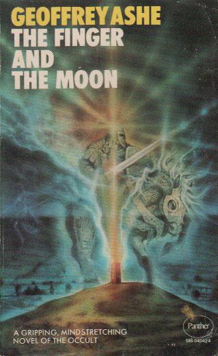 THE FINGER AND THE MOON by Geoffrey Ashe: Good Paperback (1975) 1st of ...