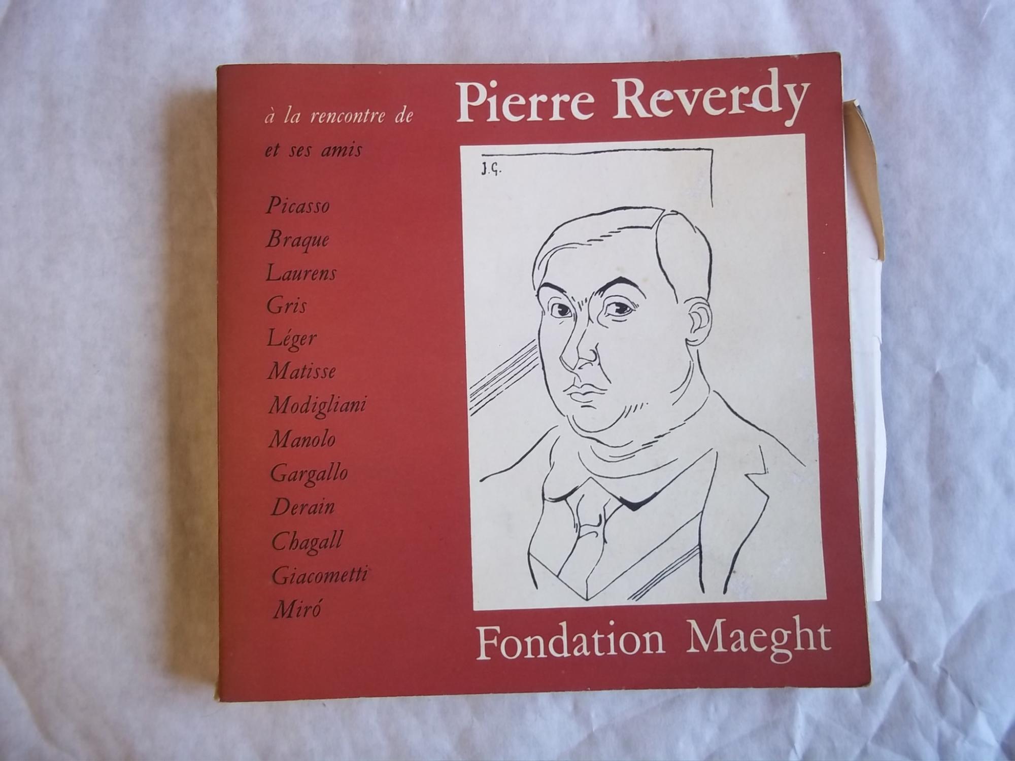 A La Recontre De Pierre Reverdy. by Reverdy. Pierre: Very Good Soft ...