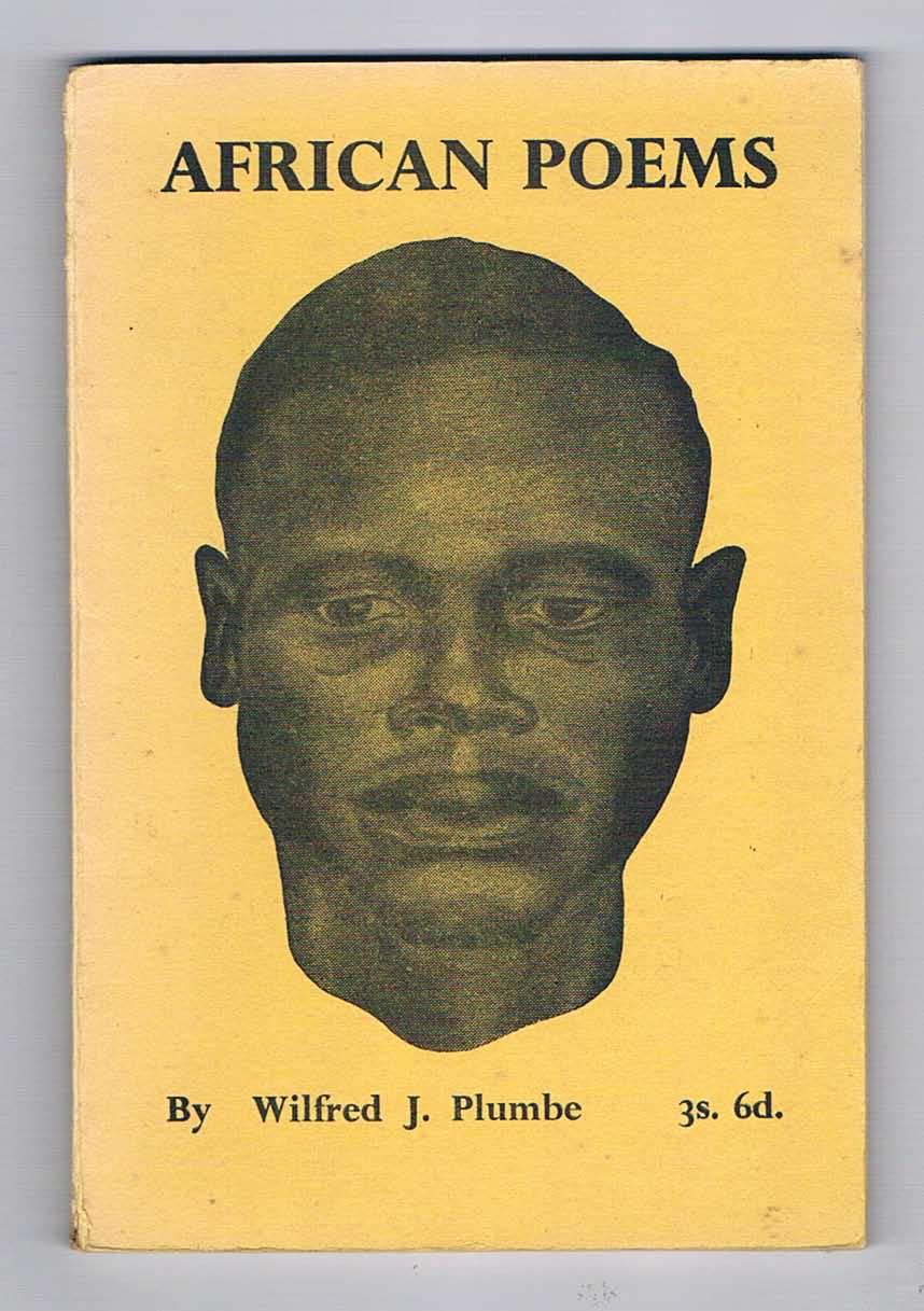African Poems and others. par Plumbe. Wilfred J:: (1951) | The Old ...