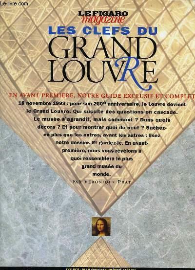 LE FIGARO MAGAZINE - LES CLEFS DU GRAND LOUVRE by COLLECTIF: Magazine ...
