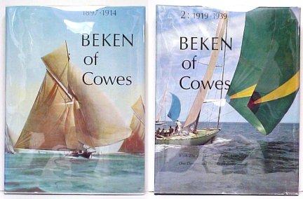 Beken of Cowes 1 [with] Beken of Cowes 2. in djs. by BEKEN, Frank and ...