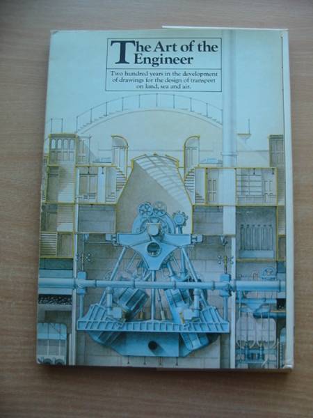 THE ART OF THE ENGINEER: Very Good Softcover (1978) First edition ...