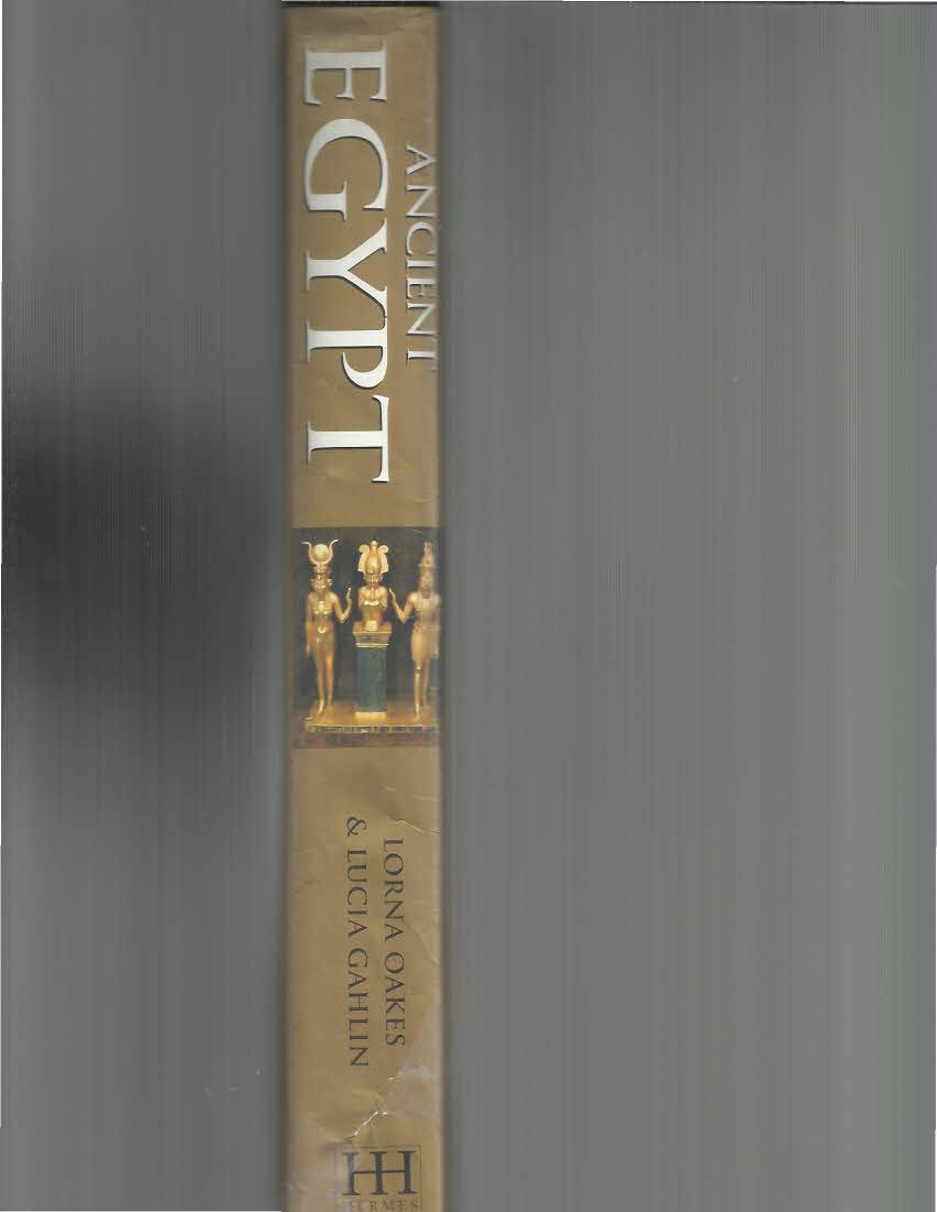 ANCIENT EGYPT: An Illustrated Reference To The Myths, Religions ...