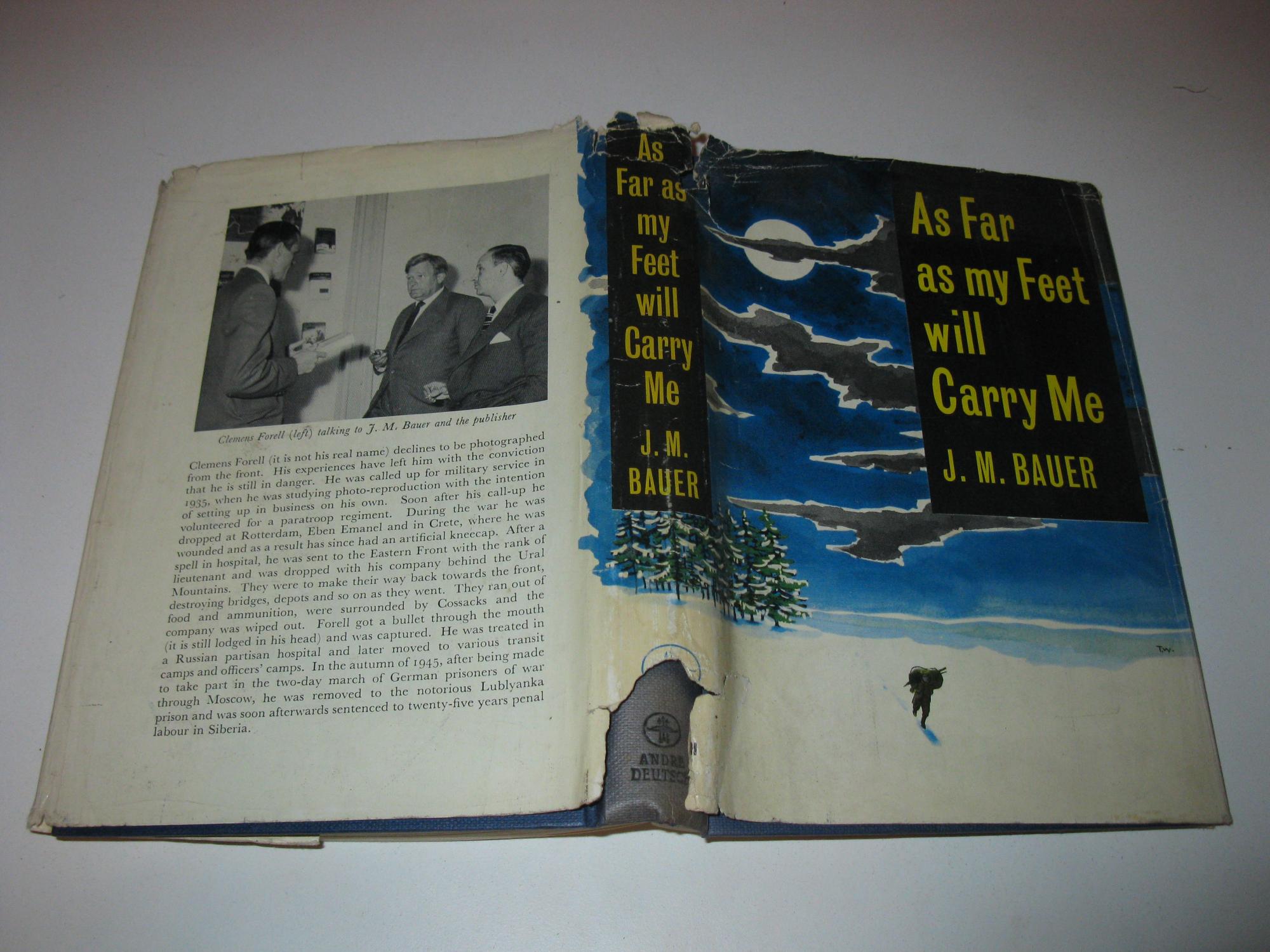 As Far As My Feet Will Carry Me by J.M.Bauer: Very Good Hardcover (1957 ...