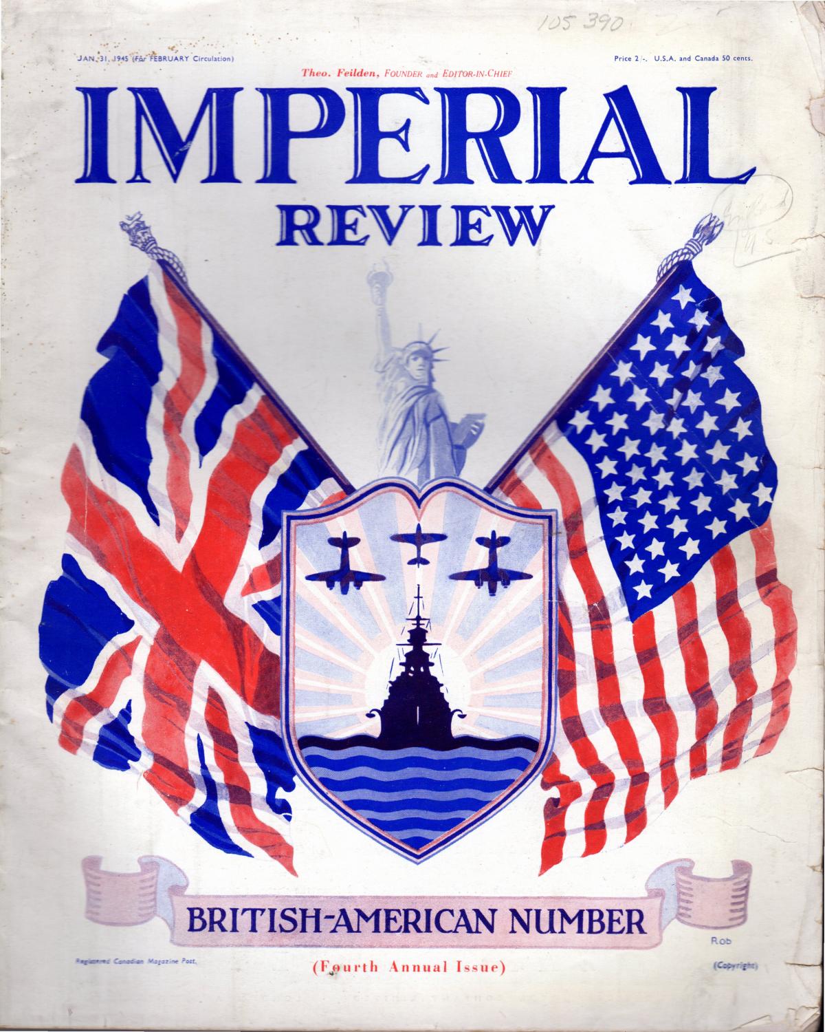 The Imperial Review and Empire Mail: No. 1, Vol. XII; January 31, 1945 ...