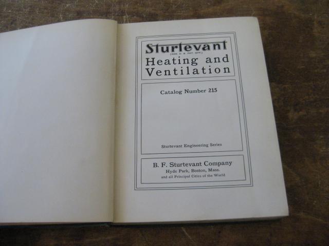 Sturtevant Heating and Ventilation Catalog Number 215. Sturtevant ...