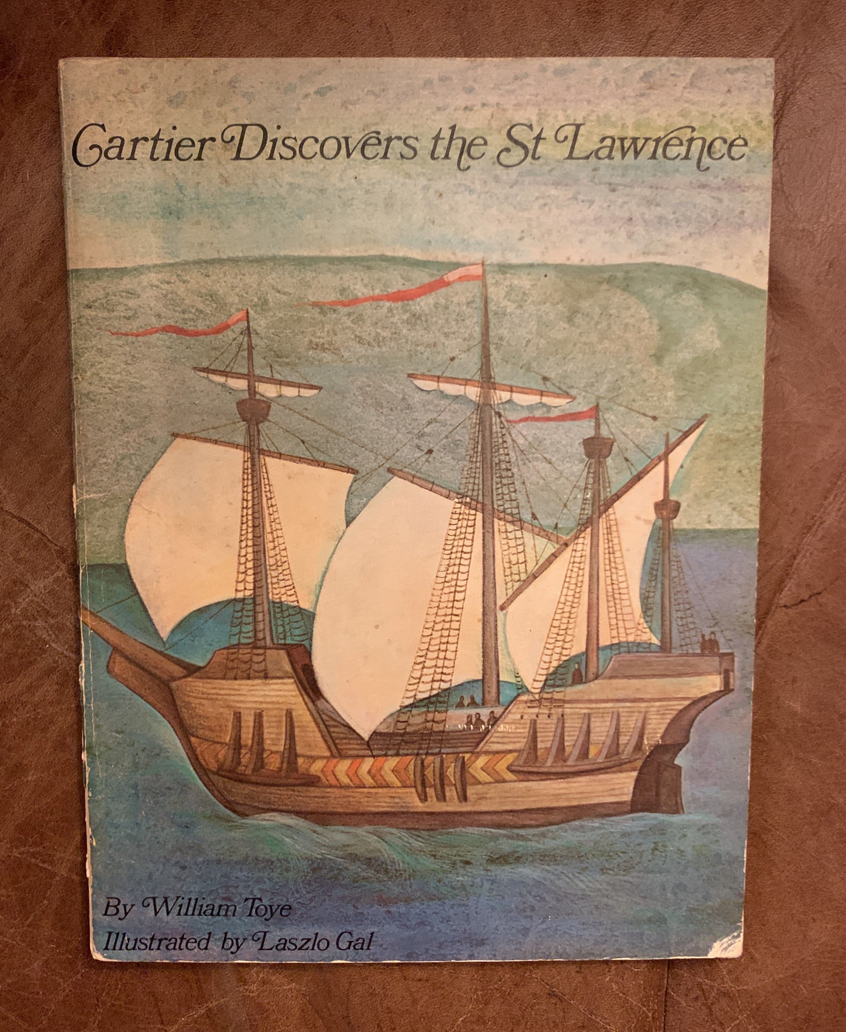 Cartier Discovers the St.Lawrence by William Toye: Very Good- Paperback ...