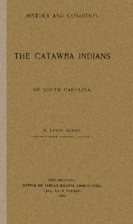 History and Condition of the Catawba Indians of South Carolina by Hazel ...