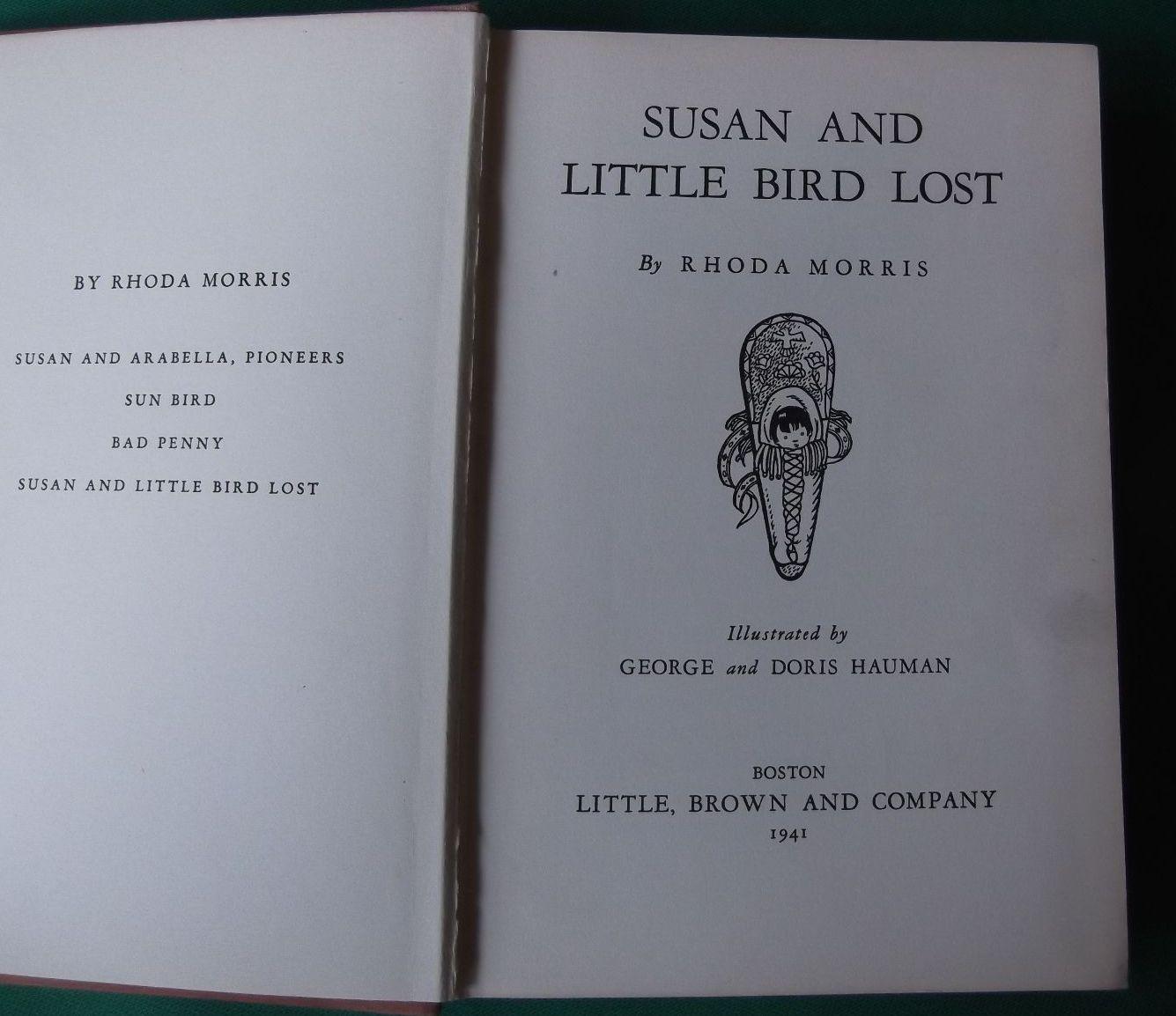 Susan and Little Bird Lost by Morris, Rhoda: VG (1946) | FrierBooks