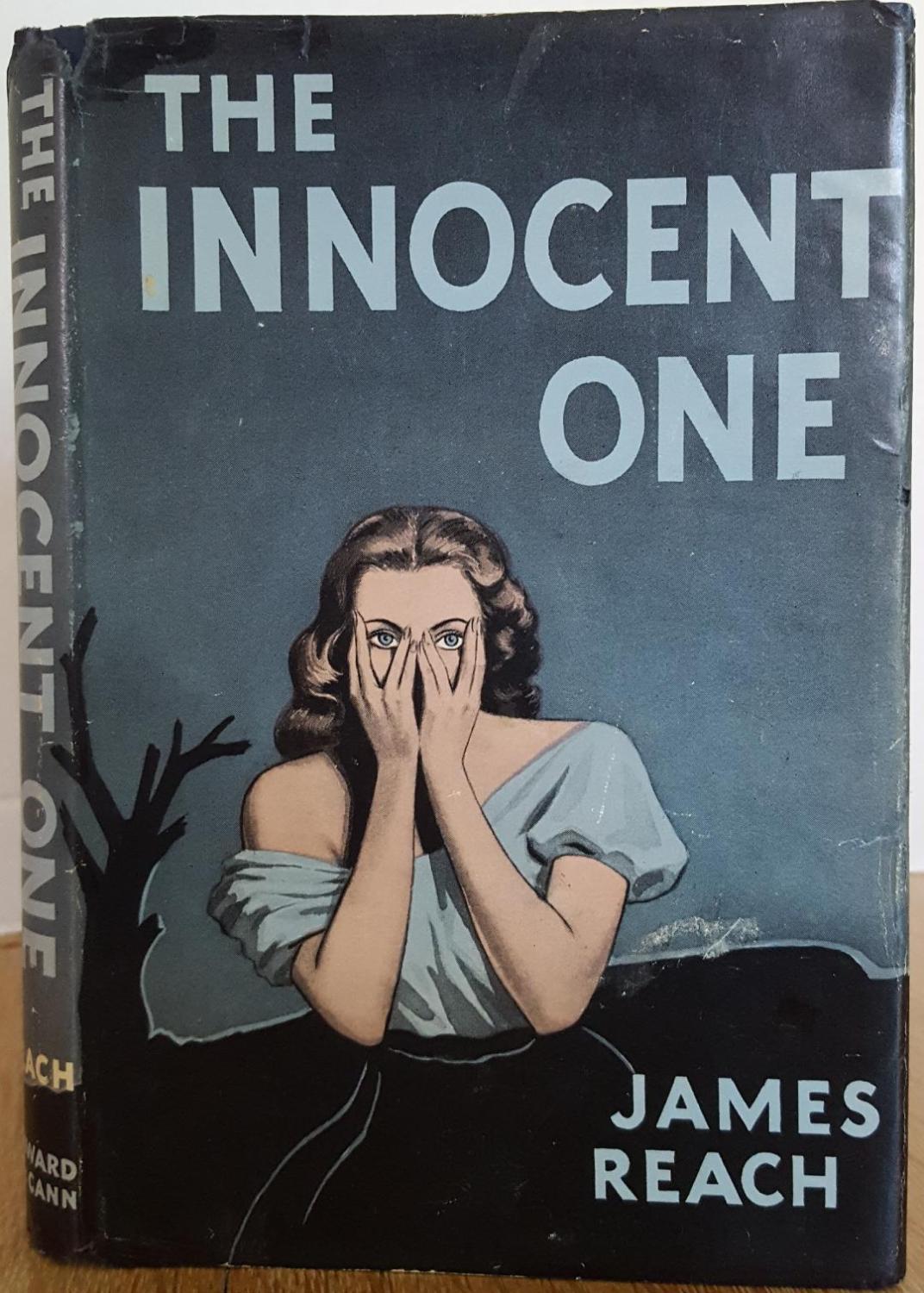 THE INNOCENT ONE by Reach, James: Fine Hardcover (1953) First Edition ...