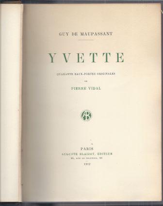 Yvette by Maupassant Guy de (1850-1893): BOOK HARDCOVER (1912) | RONAN ...