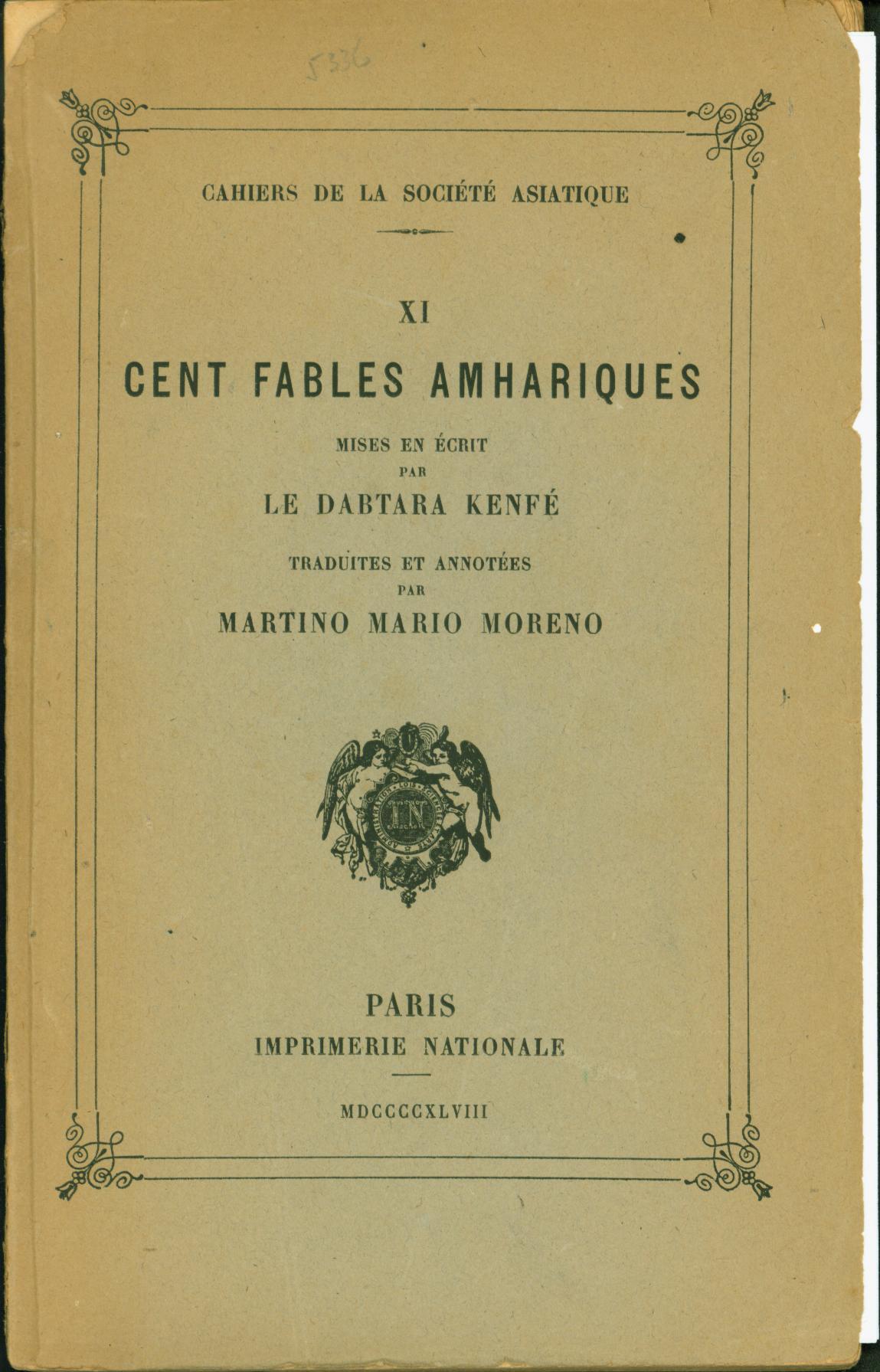 Cent fables amhariques by Kenfe, Dabtara; Martino Mario Moreno ...