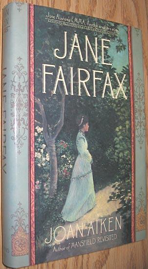 Jane Fairfax by Aiken, Joan: VG Hard Cover (1991) First Edition. | Alex ...