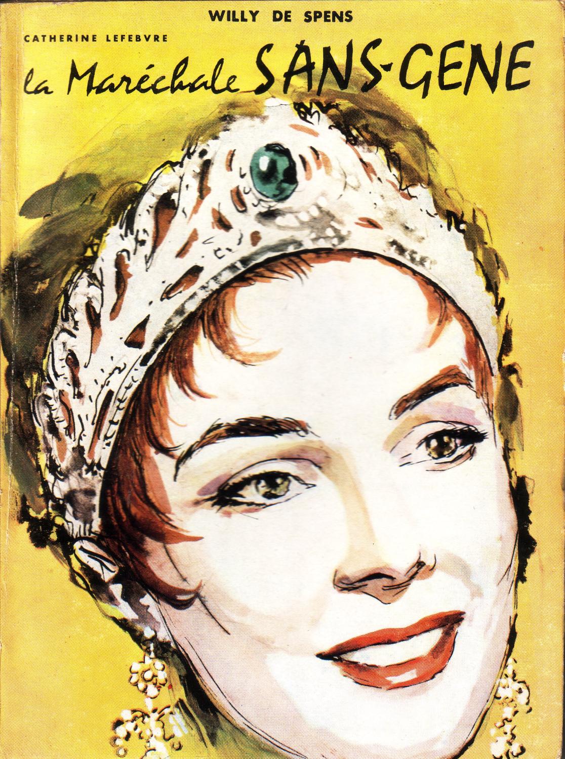 LA MARECHALE SANS GENE-LEFEBVRE CATHERINE by DE SPENS WILLY: Bon BROCHE ...