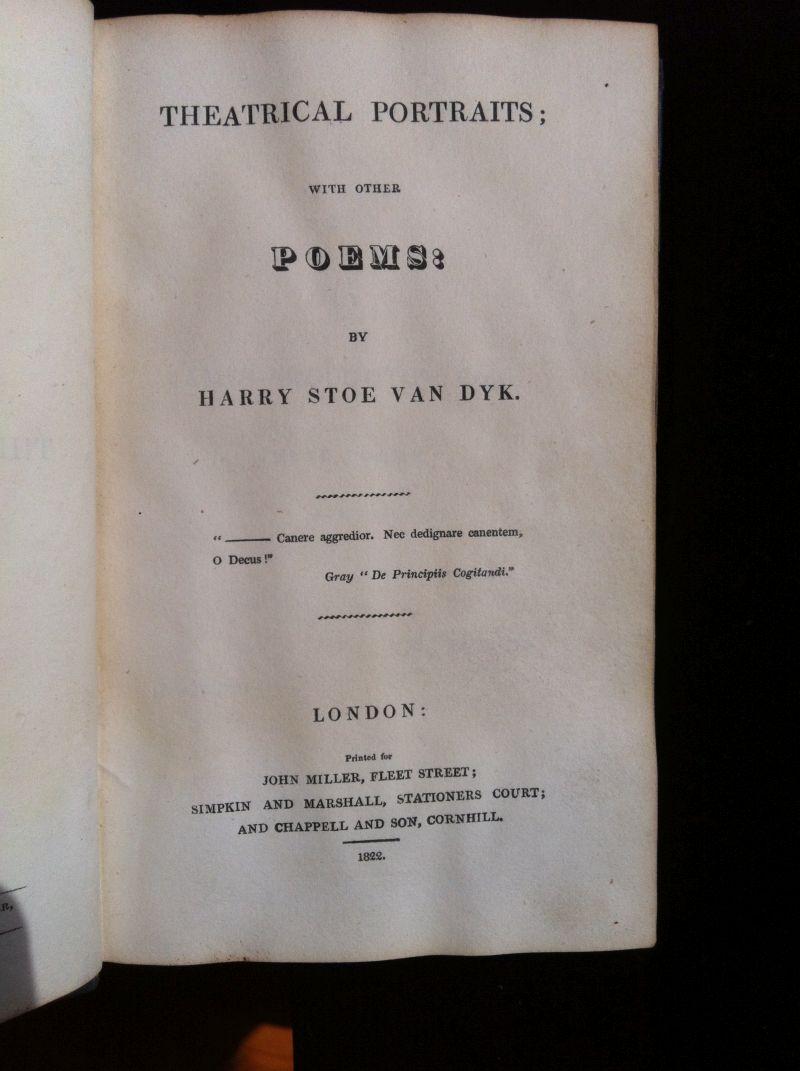 Theatrical Portraits with Other Poems. by van Dyk, Harry Stoe: Good ...