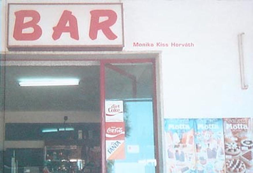 Kiss Horvath, Monika. Bar in Italia 1987 - 1998. | Kunstkiosk im Helmhaus