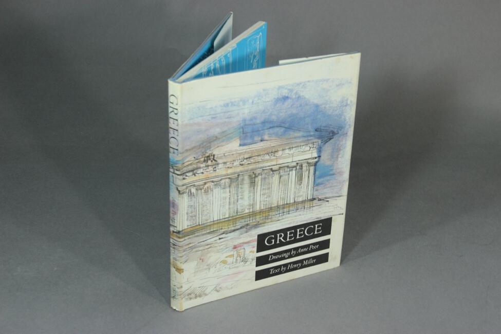 Greece. Drawings by Anne Poor. Text by Henry Miller by MILLER, HENRY ...