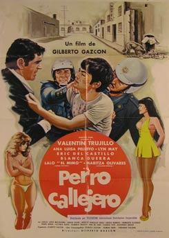 Perro Callejero. Movie poster. (Cartel de la Película). de Dirección ...