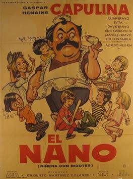 El Nano (Ninera Con Bigotes). Movie poster. (Cartel de la Película). by ...