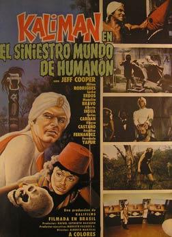 Kaliman en El Siniestro Mundo de Humanon. Movie poster. (Cartel de la ...