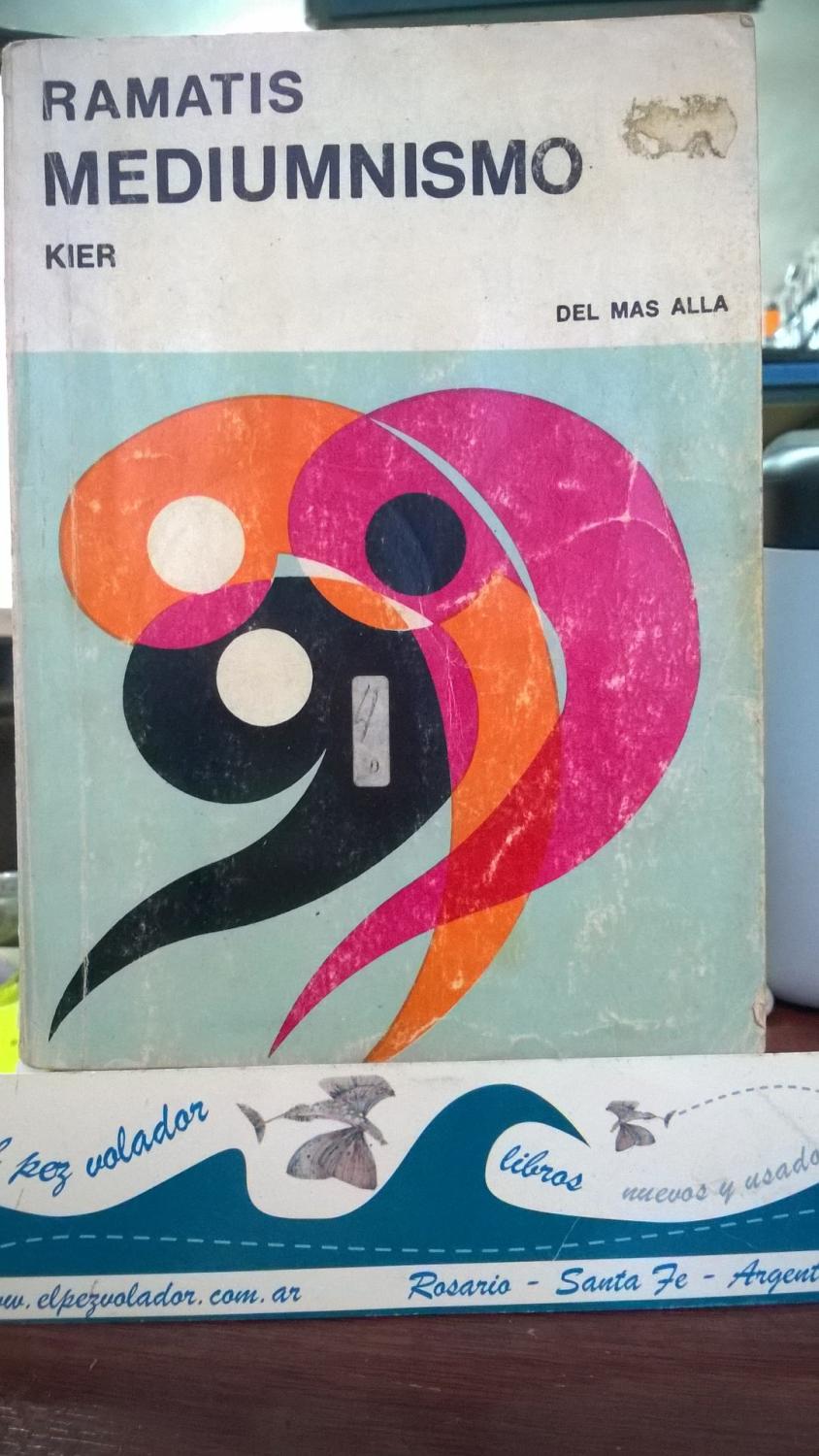 Mediumnismo by RAMATIS: Bien Encuadernación de tapa blanda (1985 ...