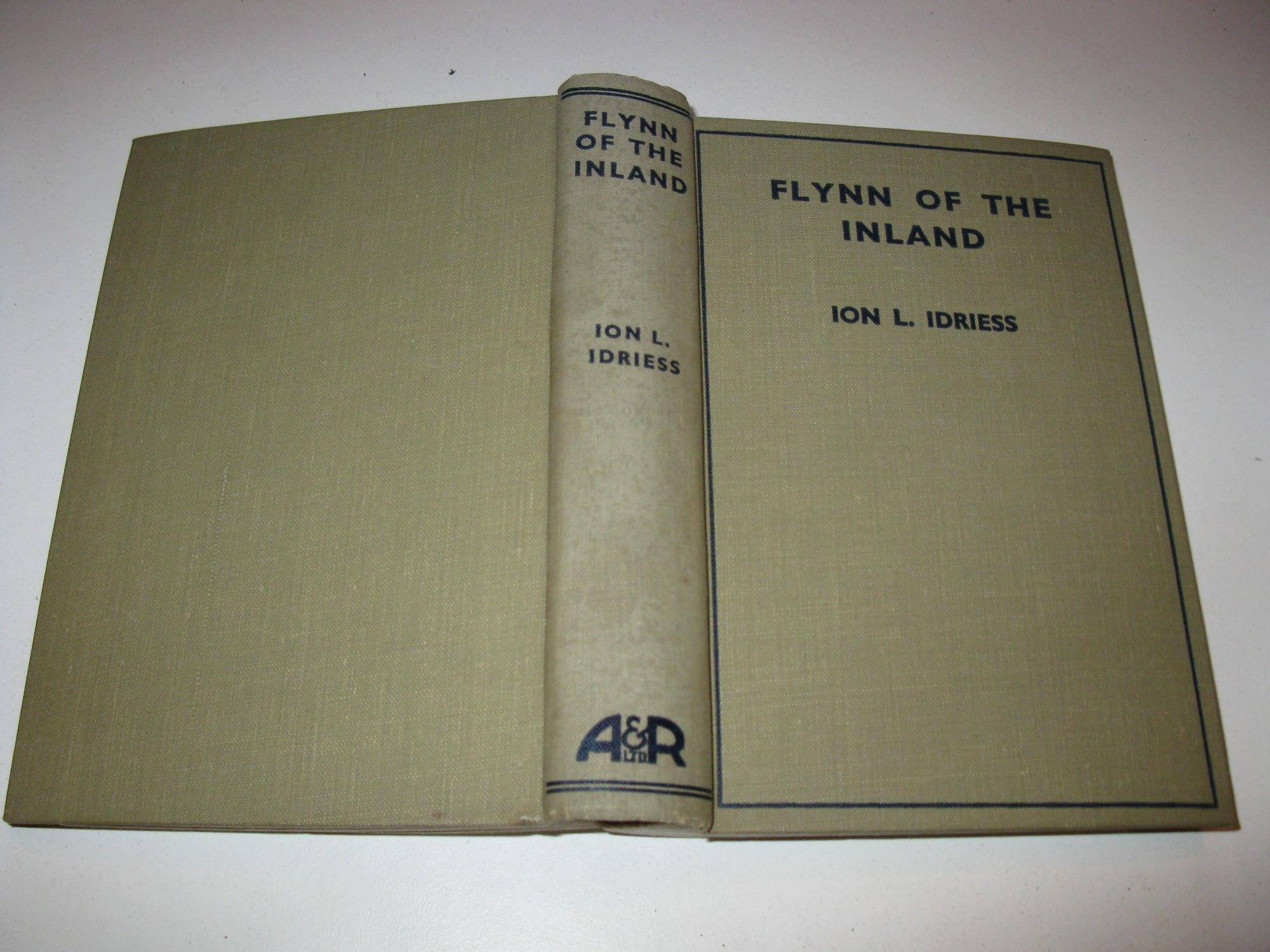Flynn Of The Inland by Ion Idriess: Very Good Hardcover (1939) 5th or ...