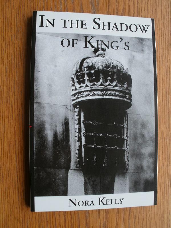 In The Shadow of Kings by Kelly, Nora: Fine Soft cover (1999) 1st ...