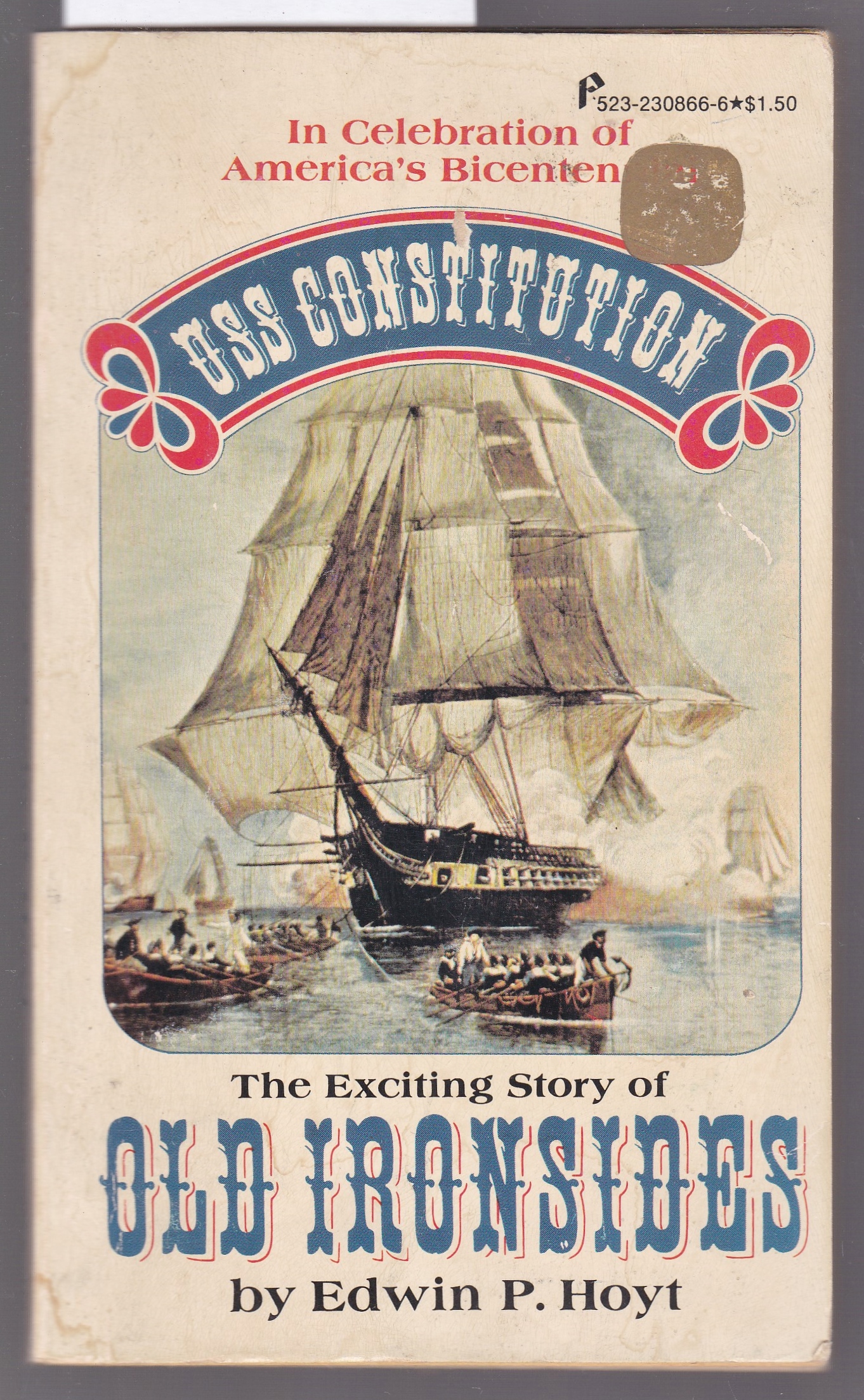 USS Constitution : The Exciting Story of Old Ironsides by Hoyt, Edwin P ...