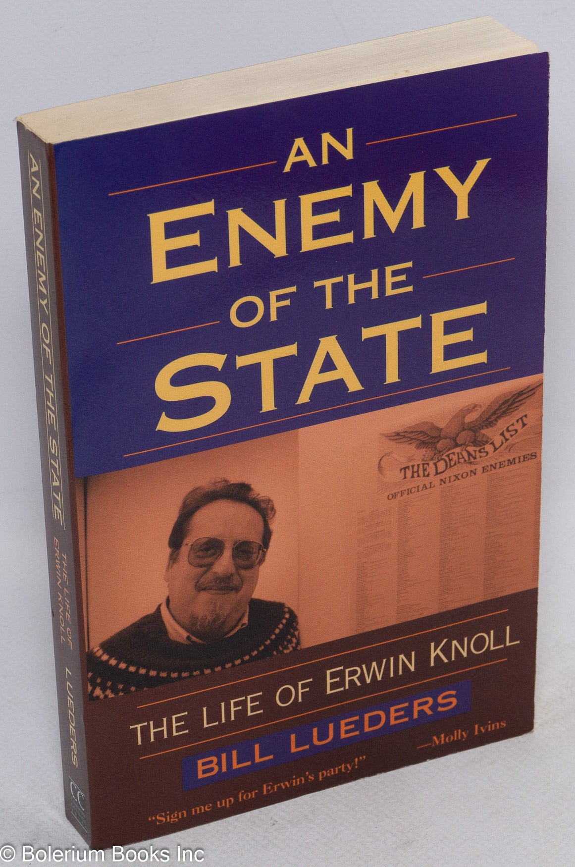 An enemy of the state; the life of Erwin Knoll by Lueders, Bill ...