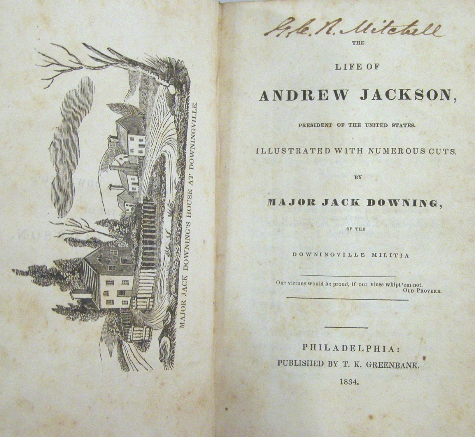 The Life of Andrew Jackson, President of the United States ...