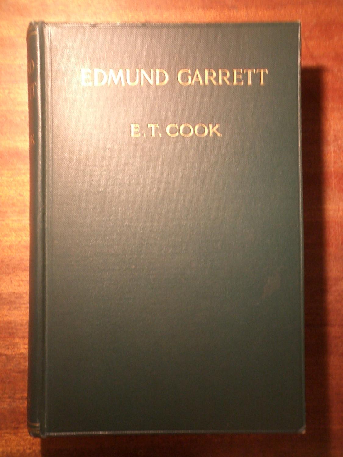 Edmund Garrett by COOK E. T.: Near Fine Hardcover (1909) 1st Edition ...