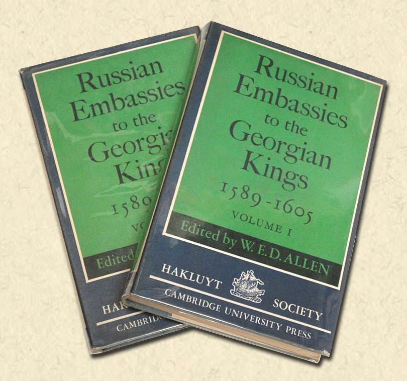 Russian Embassies to the Georgian Kings, 1589-1605 - 2 vols. by Allen ...