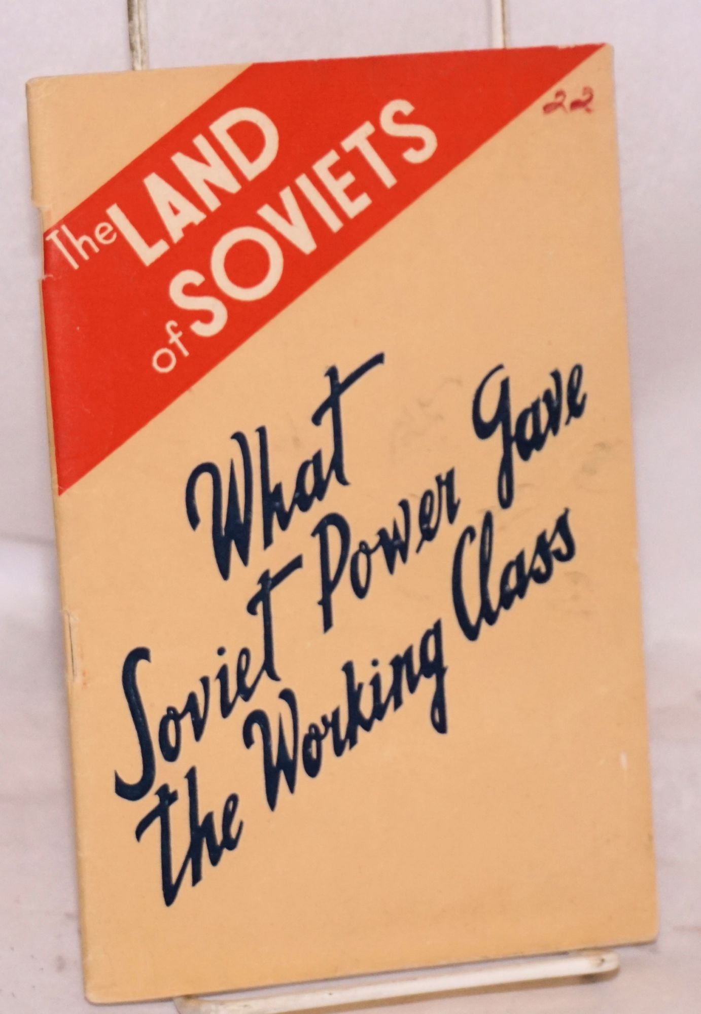 What Soviet power gave the working class by Moskatov, P.: (1957 ...