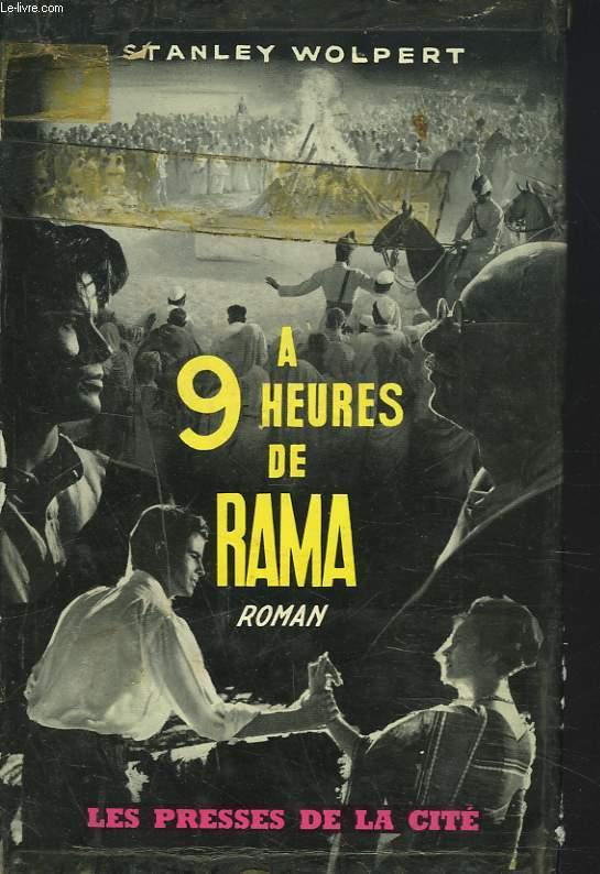 A 9 HEURES DE RAMA von WOLPERT Stanley: bon Couverture rigide (1962 ...