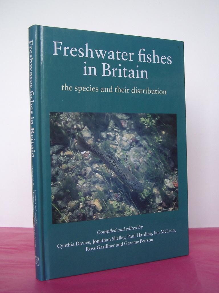 FRESHWATER FISHES IN BRITAIN The Species and Their Distribution von ...