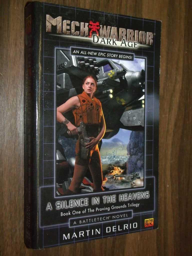 Mech Warrior: A Silence In The Heavens by Delrio, Martin: Very Good ...