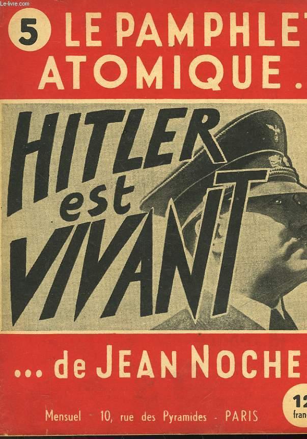 LE PAMPHLET ATOMIQUE. DE JEAN NOCHER - N°5 de NOCHER JEAN: (1947 ...
