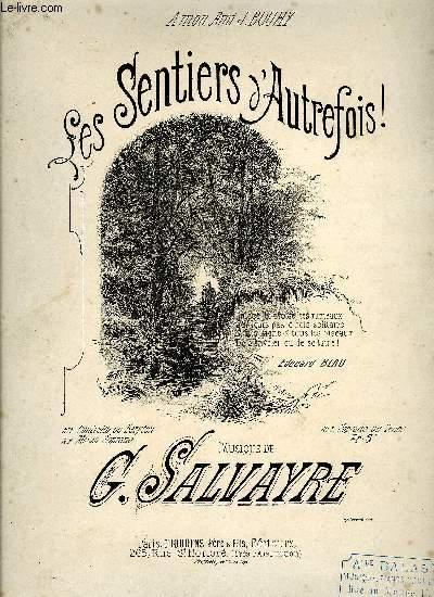 LES SENTIERS D'AUTREFOIS von SALVAYRE G.: Noten | Le-Livre